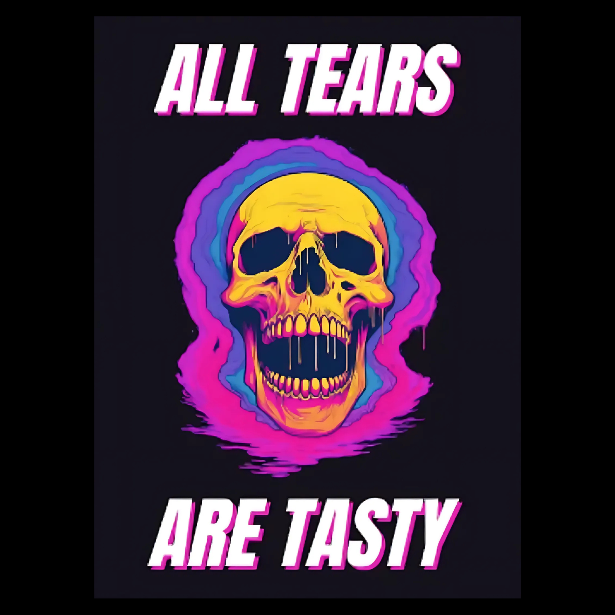 All Tears Are Tasty – Red Menace Supply Co.